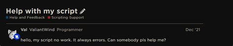 Guide To Making A Proper Scripting Support Topic Community Tutorials Developer Forum Roblox