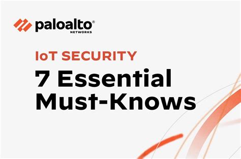 Iot Security 7 Essential Must Knows
