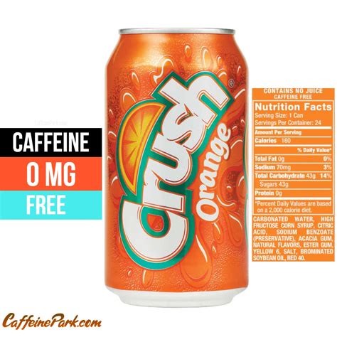 Orange Crush Caffeine Content How Much Is In A Can