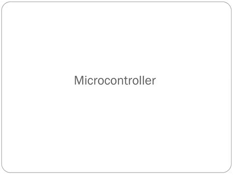 Microprocessor And Microcontroller Ppt