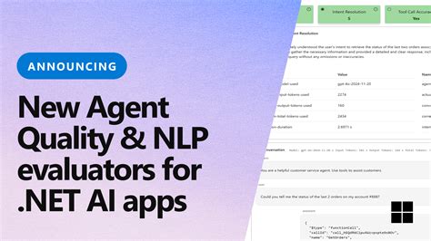 Exploring New Agent Quality And Nlp Evaluators For Net Ai Applications