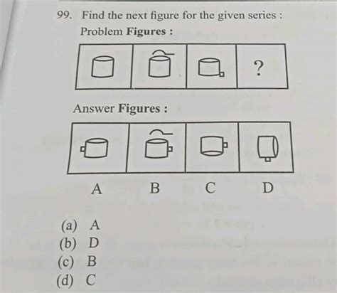 Find The Next Figure For The Given Series Problem Figures Answer Figu
