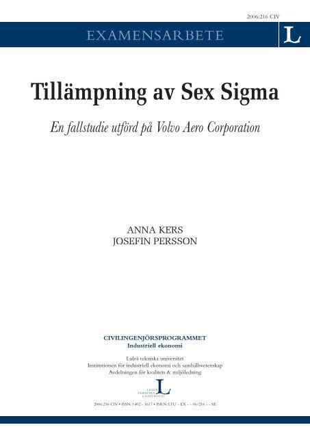 Tillämpning Av Sex Sigma En Fallstudie Utförd På Volvo Aero Tillämpning Av Sex Sigma En Fallstudie Utförd På Volvo Aero
