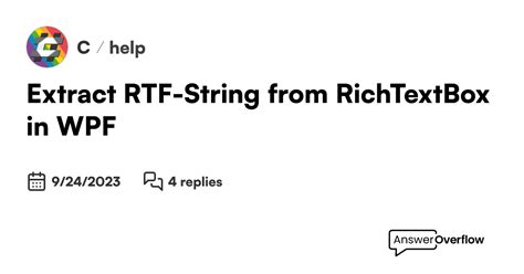Extract Rtf String From Richtextbox In Wpf C