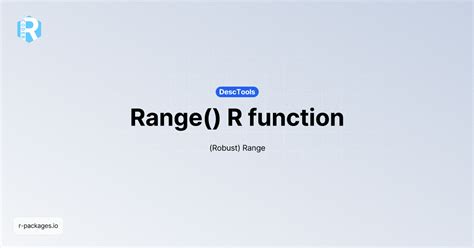 range r function from [desctools] r packages