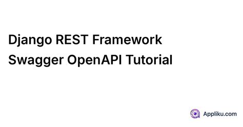 Django Rest Framework Swagger Openapi Tutorial