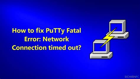 Wie Behebt Man In Putty Den Fatalen Verbindungsfehler Fatal Error
