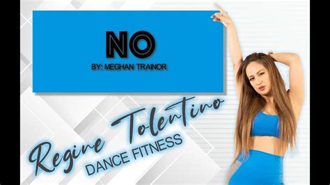 NO / MEGHAN TRAINOR / ZUMBA WORKOUT / Regine Tolentino / DANCE FITNESS ...