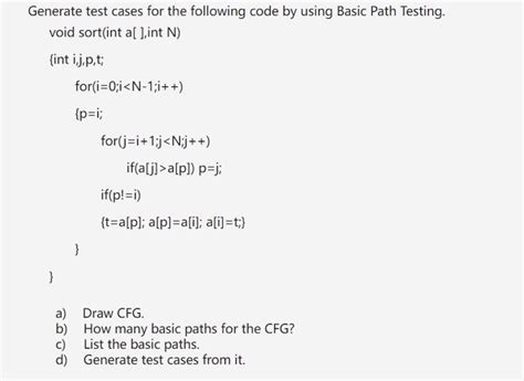 Solved Generate Test Cases For The Following Code By Using