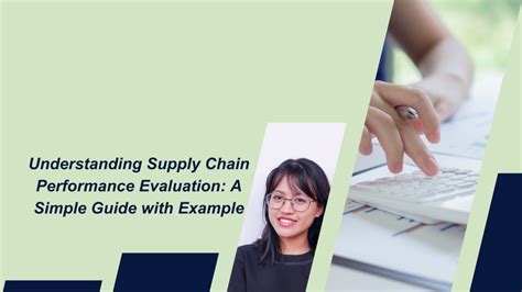 Understanding Supply Chain Performance Evaluation A Simple Guide With