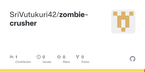 github srivutukuri42 zombie crusher