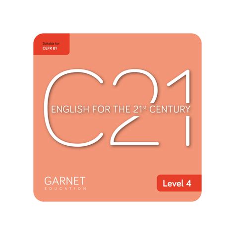 Garnet Education C21 Level 4 Quizlet