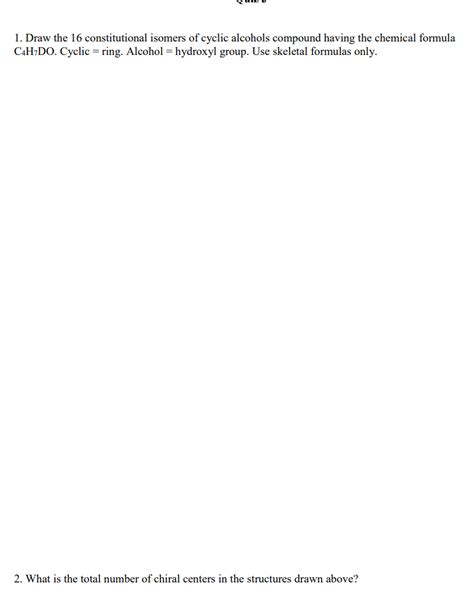 Solved 1 Draw The 16 Constitutional Isomers Of Cyclic