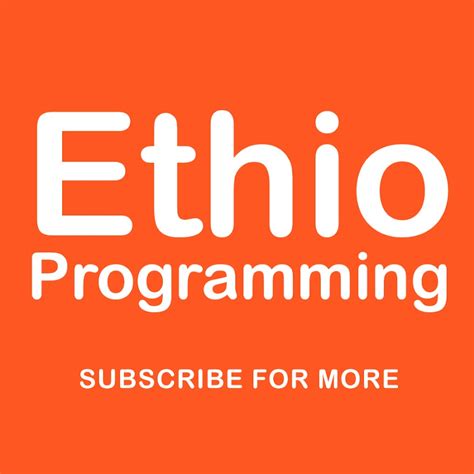 Programming Ethiopia Youtube