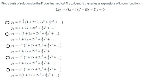 solved find a basis of ﻿solutions by ﻿the frobenius method