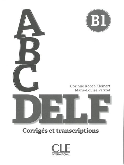 Abc Delf B1 2020 Corrigés Et Transcriptions Pdf