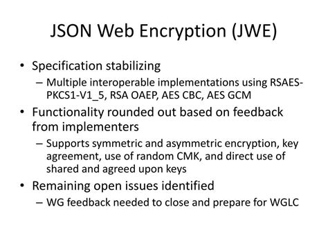PPT JOSE Working Group Specifications Status JWS JWE JWK JWA PowerPoint Presentation ID