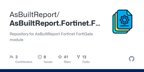 Issues AsBuiltReport AsBuiltReport Fortinet FortiGate GitHub
