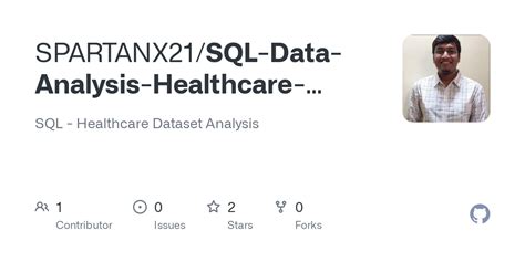 github spartanx21 sql data analysis healthcare project sql