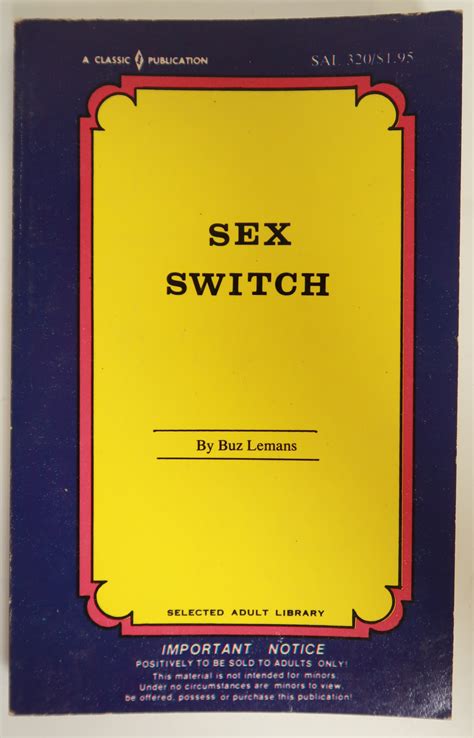 Sex Switch Vintage Adult Paperback Book By Buz Lemans Fair Soft