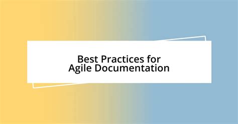 My Strategy For Agile Documentation Uk