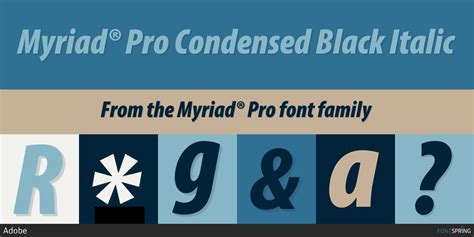 Myriad® Pro Condensed Font Fontspring