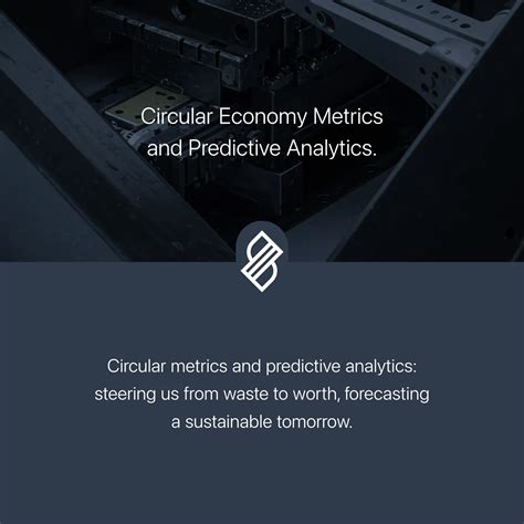 Circular Economy Metrics And Predictive Analytics → Scenario