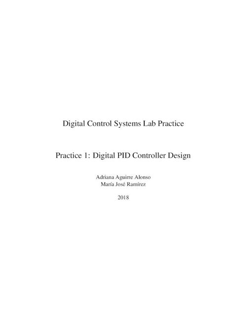 (PDF) Digital Control Systems Lab Practice Practice 1: Digital PID …blog.espol.edu.ec ...