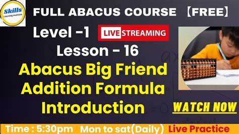 Abacus Big Friend Addition Formula Introduction Lesson 16 Youtube
