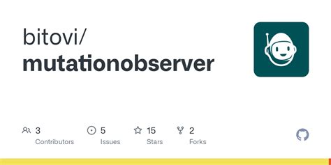 Github Bitovimutationobserver