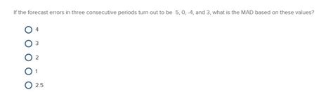 solved if the forecast errors in three consecutive periods
