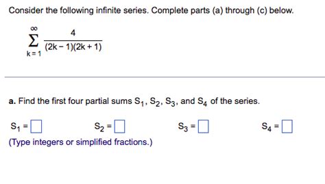 Solved Consider The Following Infinite Series Complete Chegg