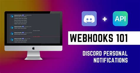 Webhooks 101 How I Use Discord Webhooks For Personal Notifications Rjavascript