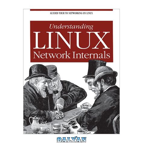 دانلود کتاب Understanding Linux Network Internals بلیان