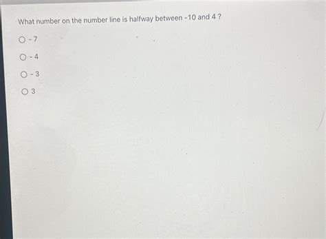 solved what number on the number line is halfway between 10