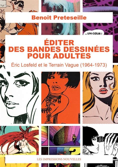 Éditer Des Bandes DessinÉes Pour Adultes Ebook Benoît Preteseille 9782390701095 Bol
