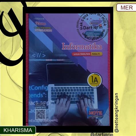 Lks Informatika Kelas 10 Semester 1 Sma Ma Kurmer Kurikulum Merdeka Kharisma Hots Widyasari