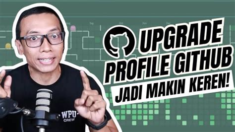 Upgrade Profil Github Kalian Jadi Makin Profesional🤩🧑‍💻 Sandhika Galih