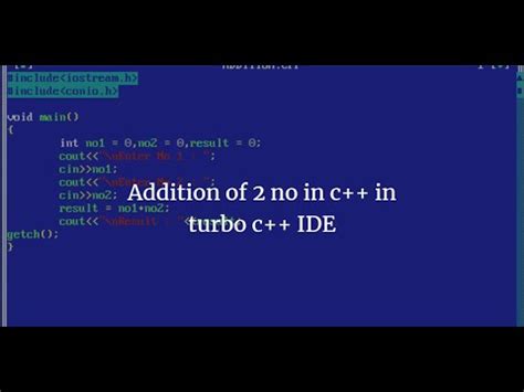 Addition Of No In C On Turbo C IDE