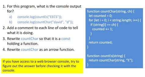 Solved 1 For This Program What Is The Console Output For Chegg Com