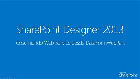 Consumiendo Servicio Web Desde Dataformwebpart Con Sharepoint Designer