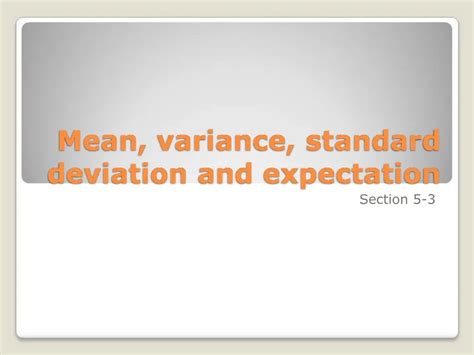 PPT Mean Variance Standard Deviation And Expectation PowerPoint Presentation ID
