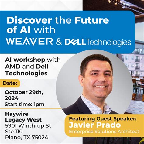 Javier Prado On Linkedin Delltechnologies Weavertechnologies