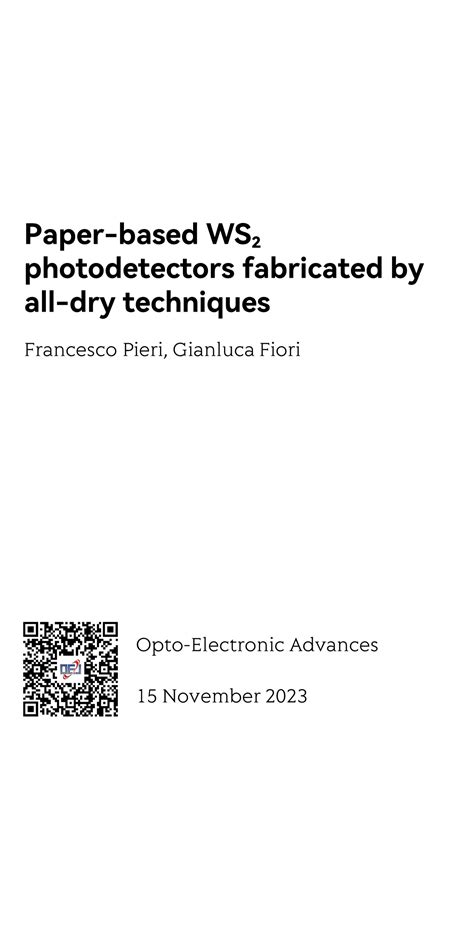 Hot Paper Paper Based Ws₂ Photodetectors Fabricated By All Dry Techniques