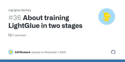 About Training LightGlue In Two Stages Issue Cvg Glue Factory GitHub