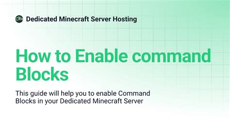 How To Enable Command Blocks Dedicated Minecraft Server Hosting