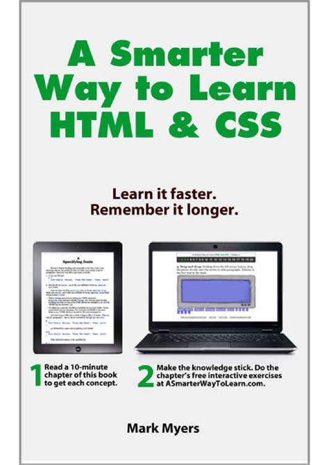 Mark Myers A Smarter Way To Learn Html Css Learn It Faster By Eaziz