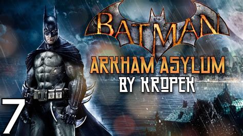 Imprezki w ogrodach | Batman Return to Arkham: Arkham Asylum [#7] - YouTube