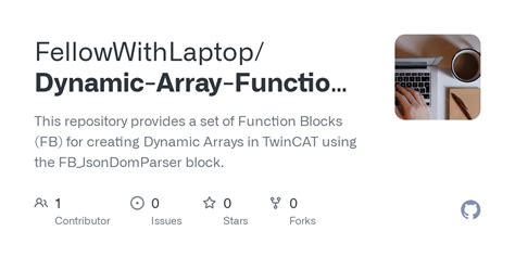 Github Fellowwithlaptopdynamic Array Function Blocks For Twincat This Repository Provides A