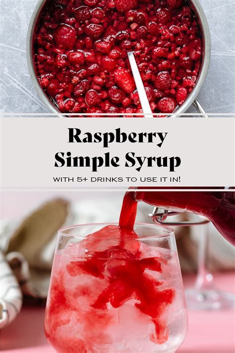 Raspberry Simple Syrup Recipe Simple Syrup Cocktails Homemade Raspberry Simple Syrup Recipe Simple Syrup Cocktails Homemade